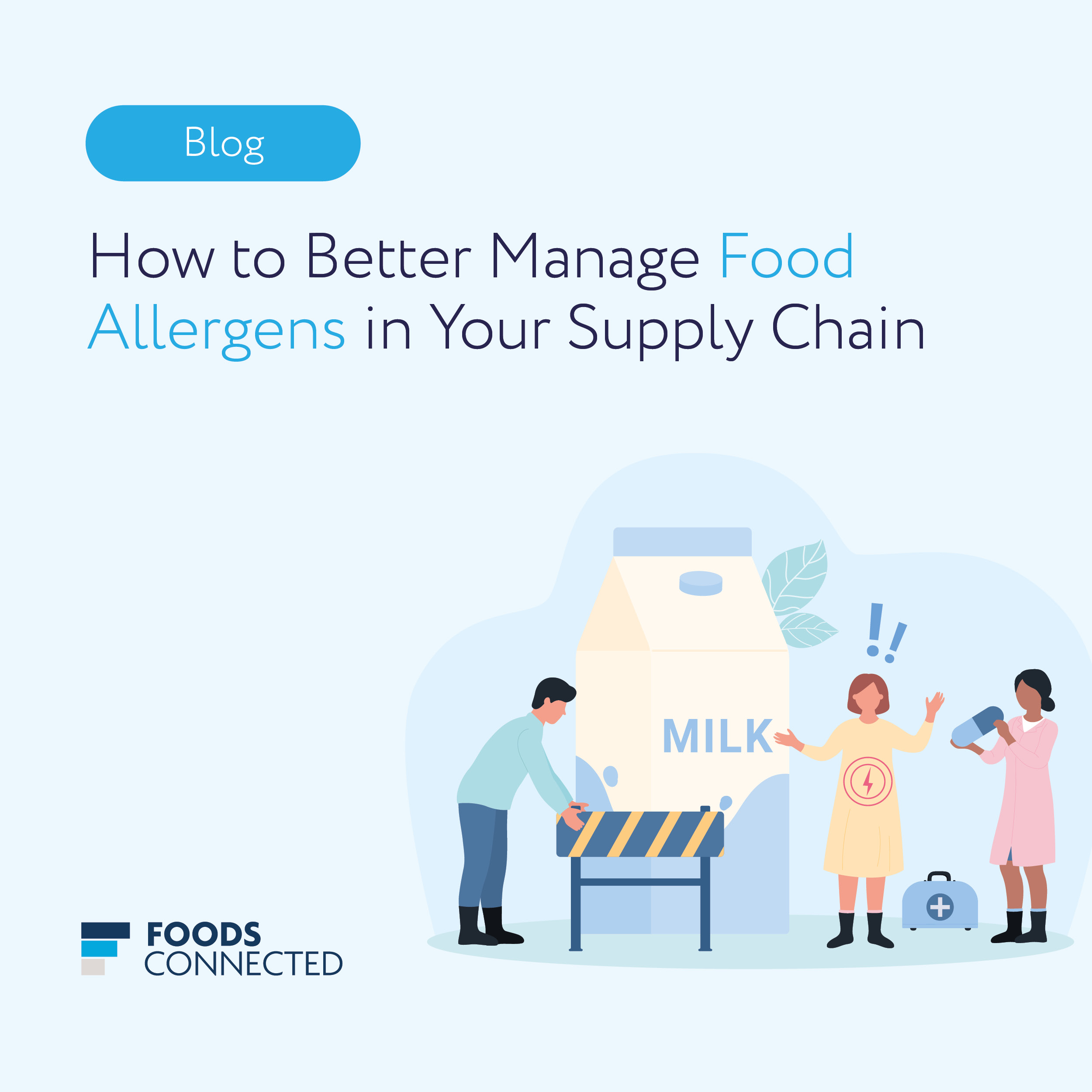 How to better manage food allergens in your supply chain